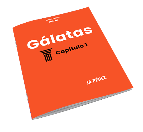 Gálatas Capítulo 1: Un evangelio diferente
